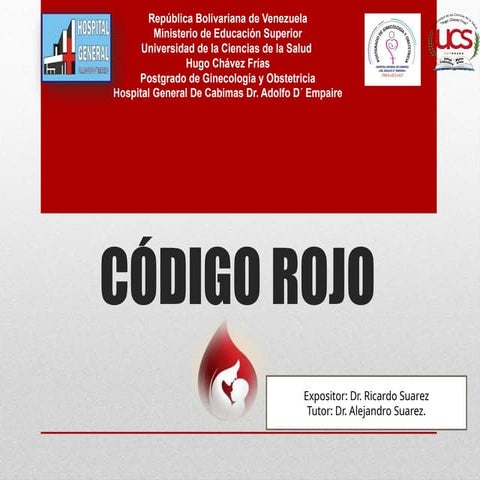 emergencias obstetricas: Codigo rojo .pptx
