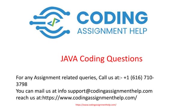 Java Question - Programming Assignment Help | PPT Java Question - Programming Assignment Help | PPT