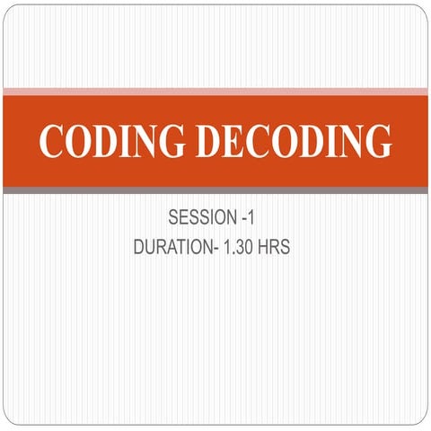 Coding Decodingdtgffftffyutrhdetugrdt Pptx