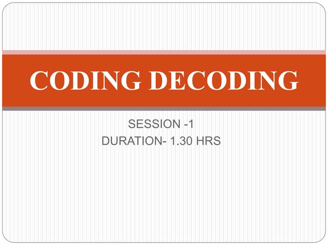 Coding Decodingdtgffftffyutrhdetugrdt Pptx