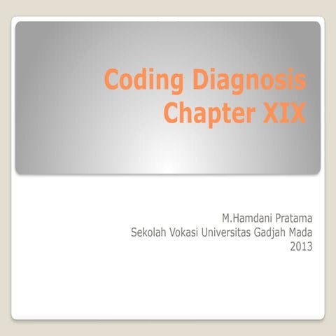 Coding Diagnosis XIC -Pertemuan 4-5.pptx