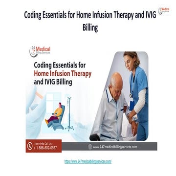 Coding Essentials for Home Infusion Therapy and IVIG Billing.pdf