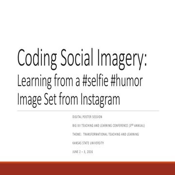 Coding Social Imagery: Learning from a #selfie #humor Image Set from ...