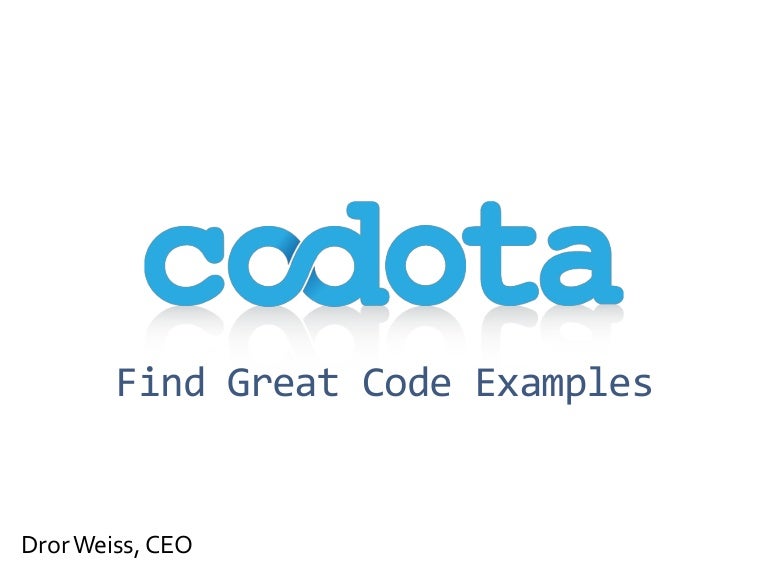 Codota - find great code examples - available for android Codota - find great code examples - available for android