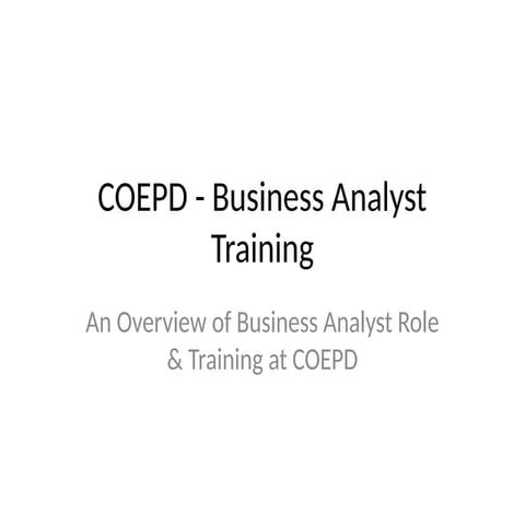 COEPD Business Analyst Training Overview PPT | BA Concepts for ...