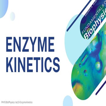 enzyme_kinetics(engineering_biophysics).pdf