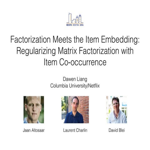 Factorization Meets The Item Embedding Regularizing Matrix Factorization With Item Co 