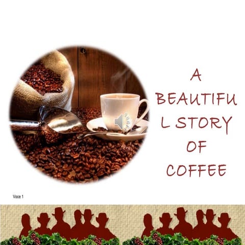 Coffee - A beauty Story Coffee | PPT
