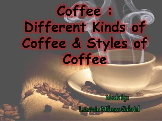 TYPES OF COFFEE.pdf | Food & Drink