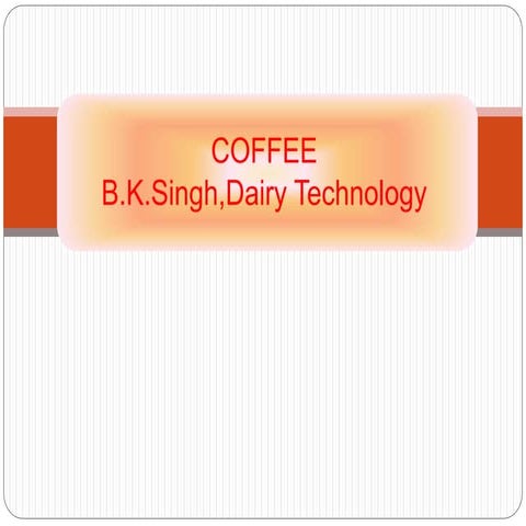Coffee - Basic Introduction | PDF