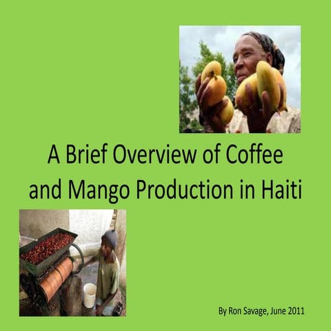 Overview: Coffee and Mango Production in Haiti | PPTX