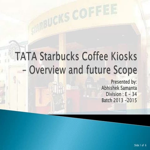 Coffee kiosks – overview and future scope | PPTX