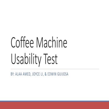 Coffee machine usability test | PPT