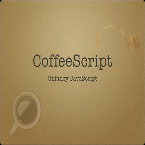 Coffeescript Take A Sip Of Code Ppt 9216