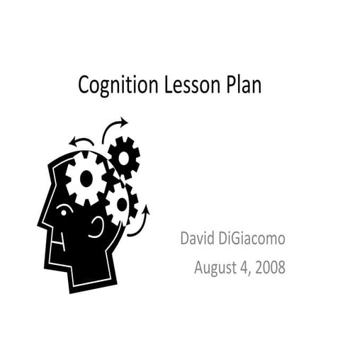 Cognition Lesson Plan | PPT | Education