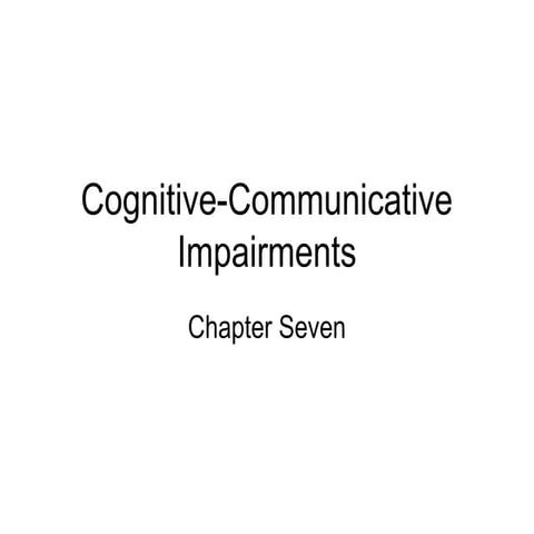 Cognitive-Communicative Impairmentss.ppt