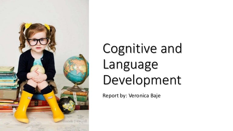 Cognitive And Language Development