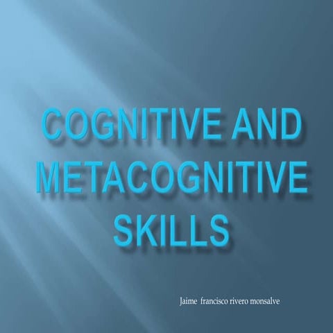 Cognitive and metacognitive skills | PPT