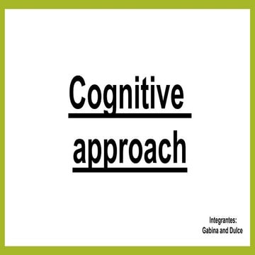 Cognitive approach | PPTX