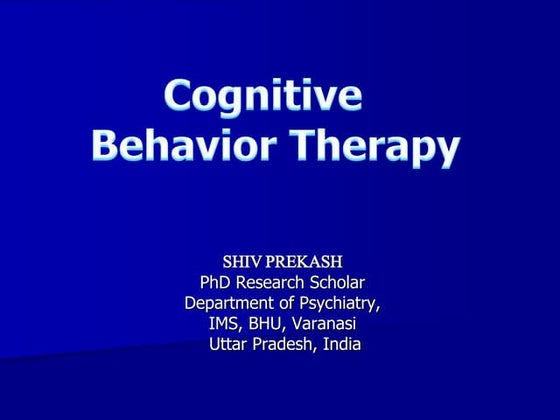 Cognitive Behavioral Therapy (CBT) | PPT