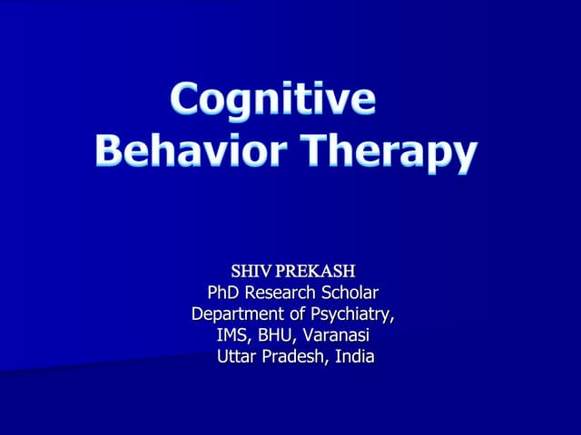 Cognitive Behavioral Therapy | PPTX