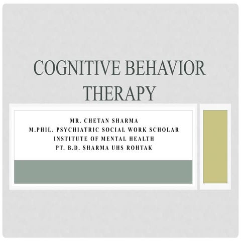 COGNITIVE BEHAVIORAL THERAPY | PPTX