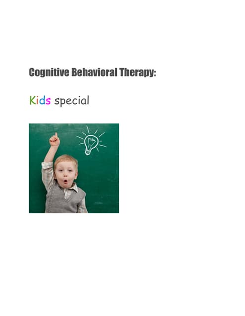 Cognitive Behavioural Therapy (CBT) For Children and Teens.pptx