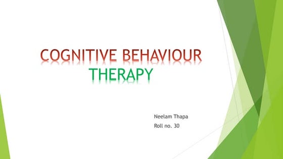 Cognitive Behavioral Therapy (CBT) | PPT