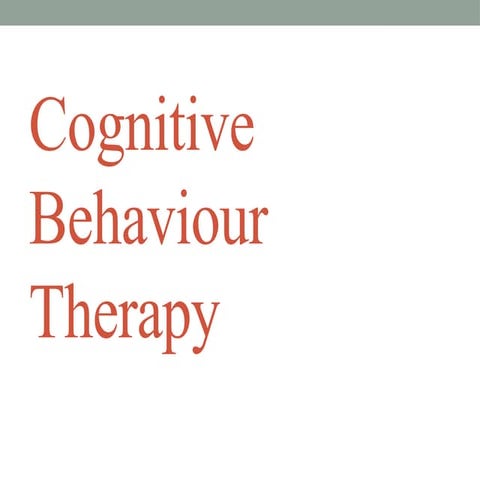 Cognitive Behavioral Therapy (CBT): Restructuring Thoughts, Managing ...