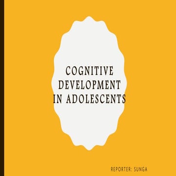 Cognitive development in adolescents | PPTX