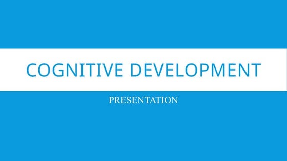 Cognitive-development-1.pdf fo colleges. | PDF