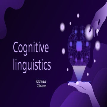 cognitive linguistics done by yulchiyeva | PPTX