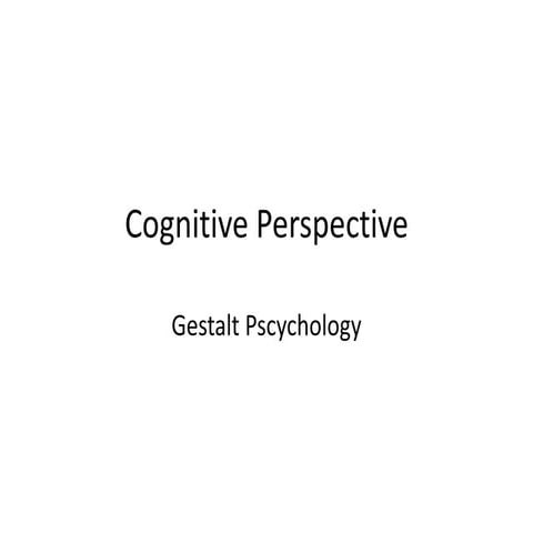 Cognitive perspective | PPTX