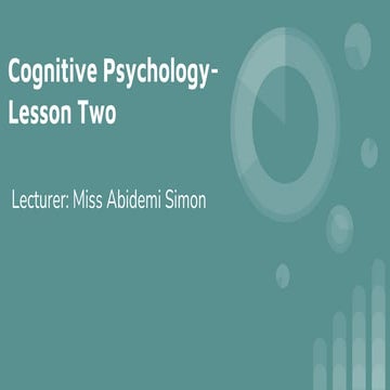 Cognitive psychology lesson two | PPTX