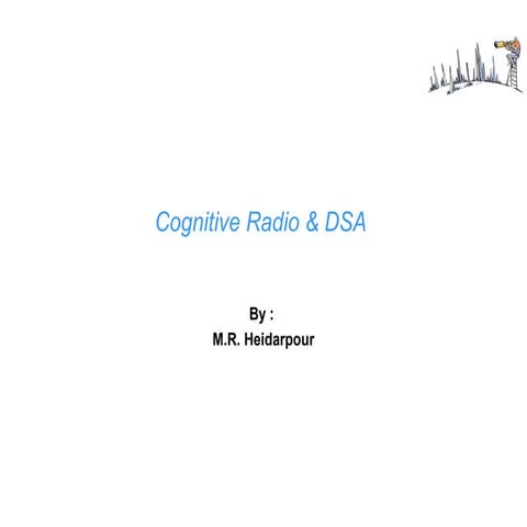 Cognitive Radio & DSA ;Introduction et concept.ppt