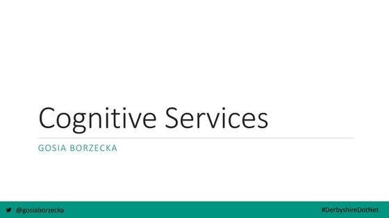 Introduction to Cognitive Services | PPT