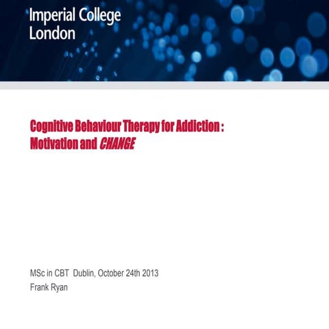 Cognitive Therapy for Addiction | PPTX
