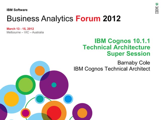 Cognos Technical Super Session 2012 Ppt