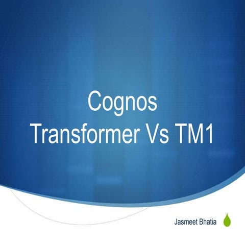 Cognos Transformer Vs Tm1 Pptx Databases Computer Software And