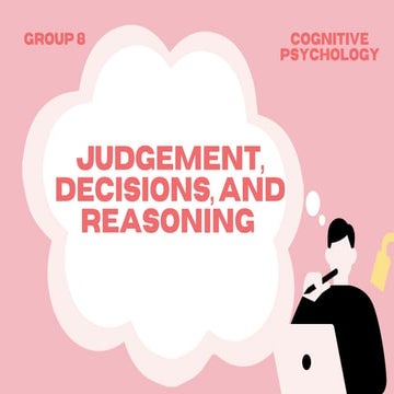 Judgement, Decisions, and Reasoning, Cognitive Psychology | PPT