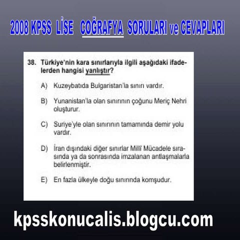 kpss lise 2008 coğrafya soruları | PPT