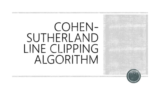 Cohen Sutherland Line Clipping Algorithm Pptx Computing