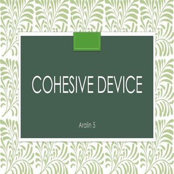 Cohesion Devices sa Filipino............ | PPTX
