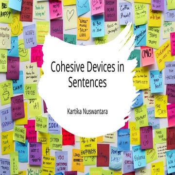 Cohesive Devices in Sentences and Their Communicative Function | PPTX