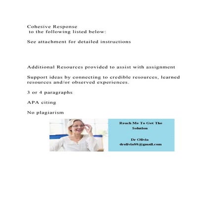 Cohesive Response to the following listed belowSee attachment.docx