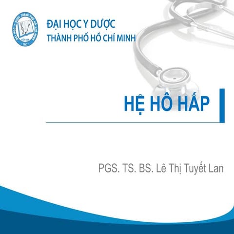 Sinh Lý Hệ Hô Hấp - ĐHYD TPHCM | PPTX
