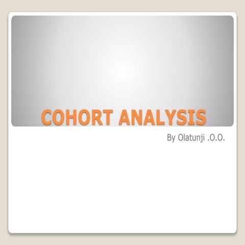 Cohort analysis on Google Analytics | PPT