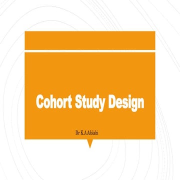 Cohort study design | PPT