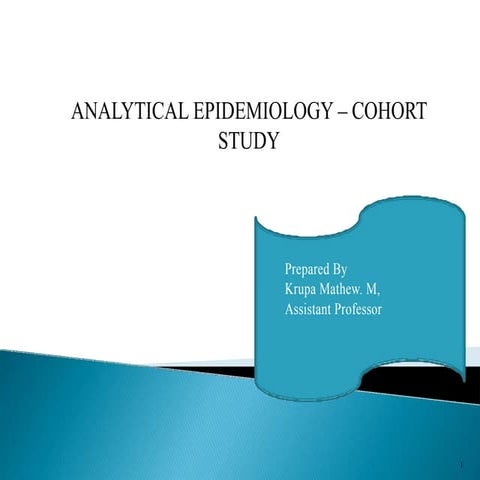 COHORT STUDY.pptx........................... | PPT