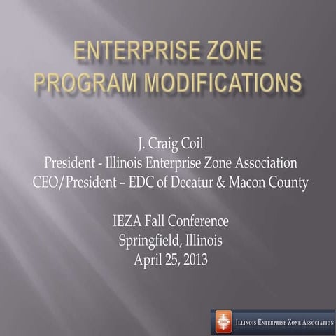 Enterprise Zone Program Modifications | PPT